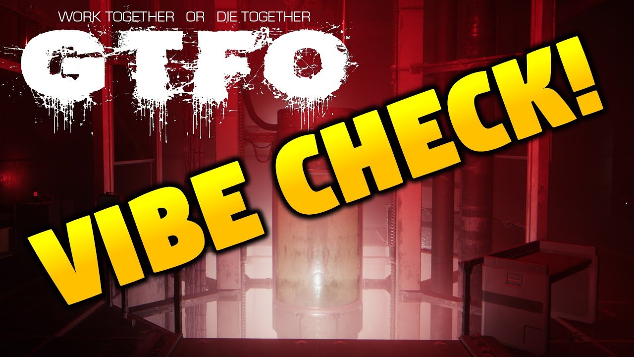 [12] VIBE CHECK! Beating The Reactor Defense! (GTFO Gameplay) - YouTube