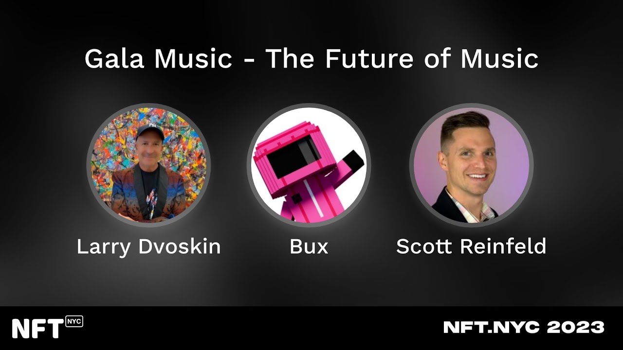 Gala Music - The Future of Music - Panel at NFT.NYC 2023 - YouTube