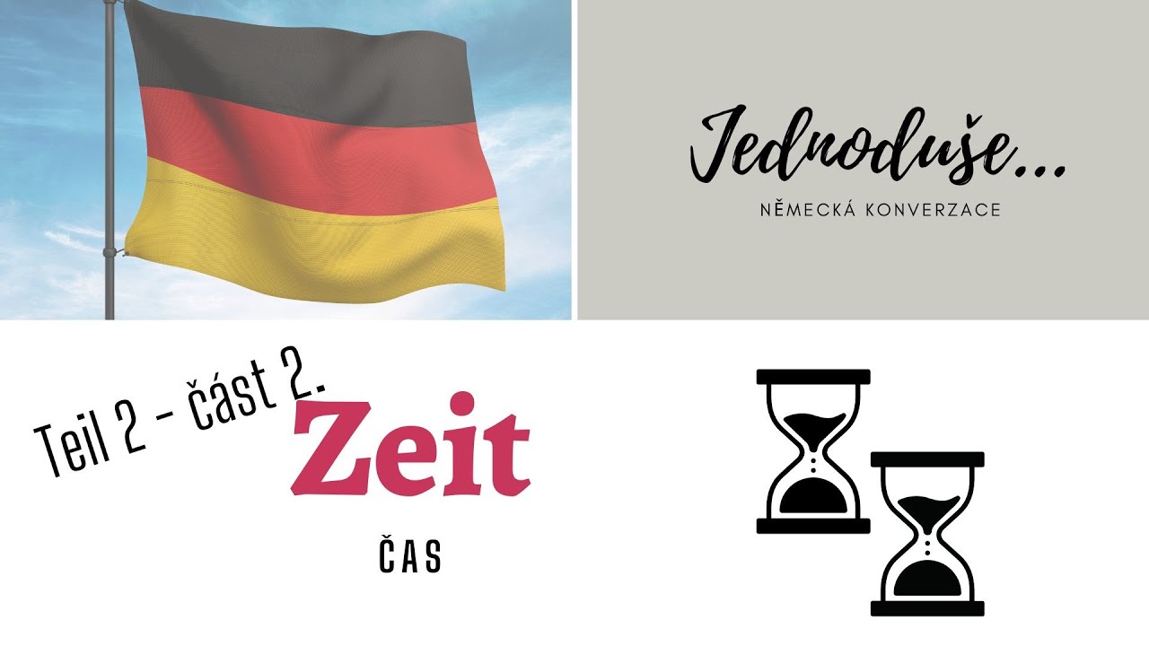 Zeit 2 - HODINY 2. díl - Stunde x Uhr - němčina jednoduše - YouTube