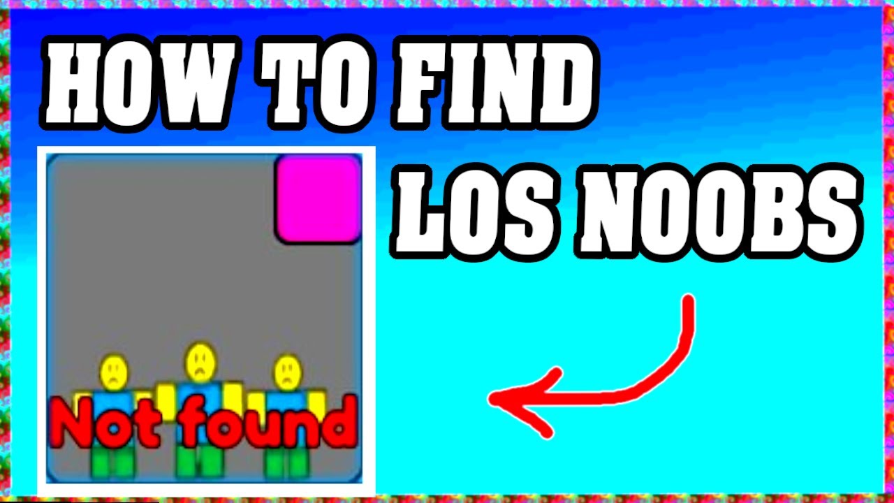 How To Find LOS NOOBS in FIND THE NOOBS ROBLOX [Update] [walkthrough ...