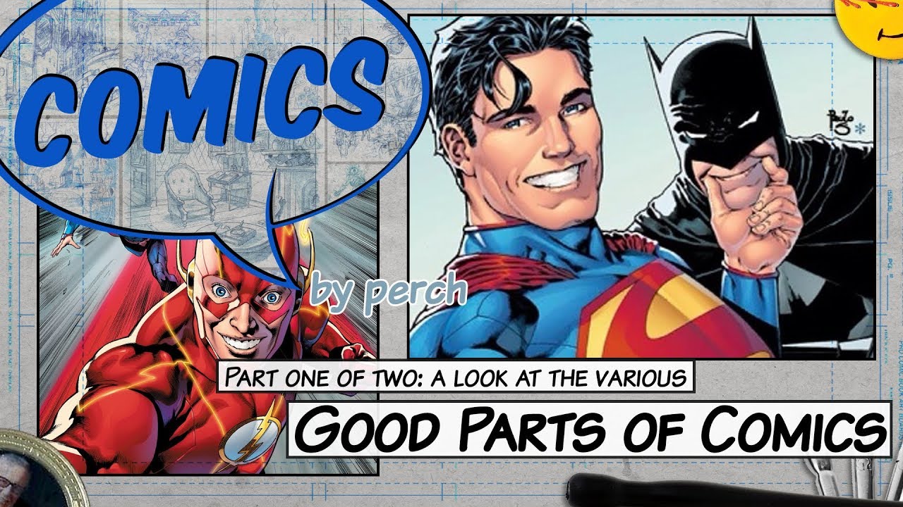 Good Things in Comics (1 of 2) - YouTube