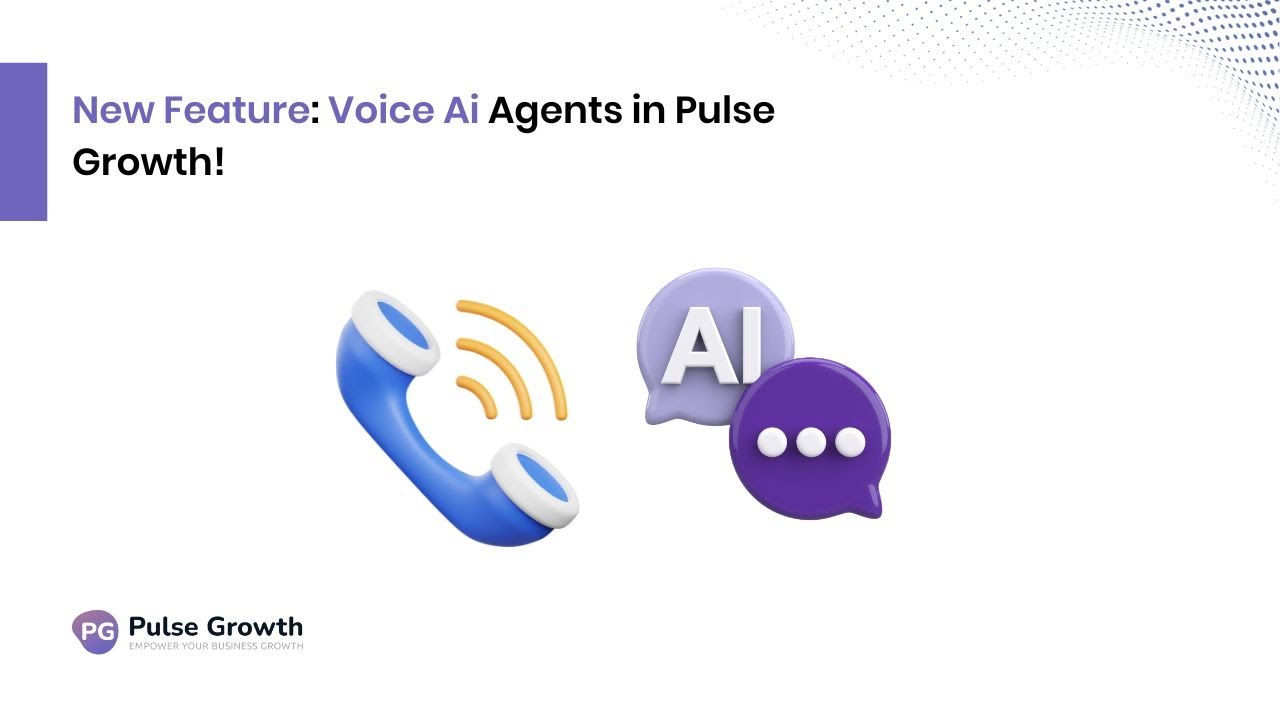 Introducing Voice AI Agents: Elevate Customer Engagement with Pulse ...