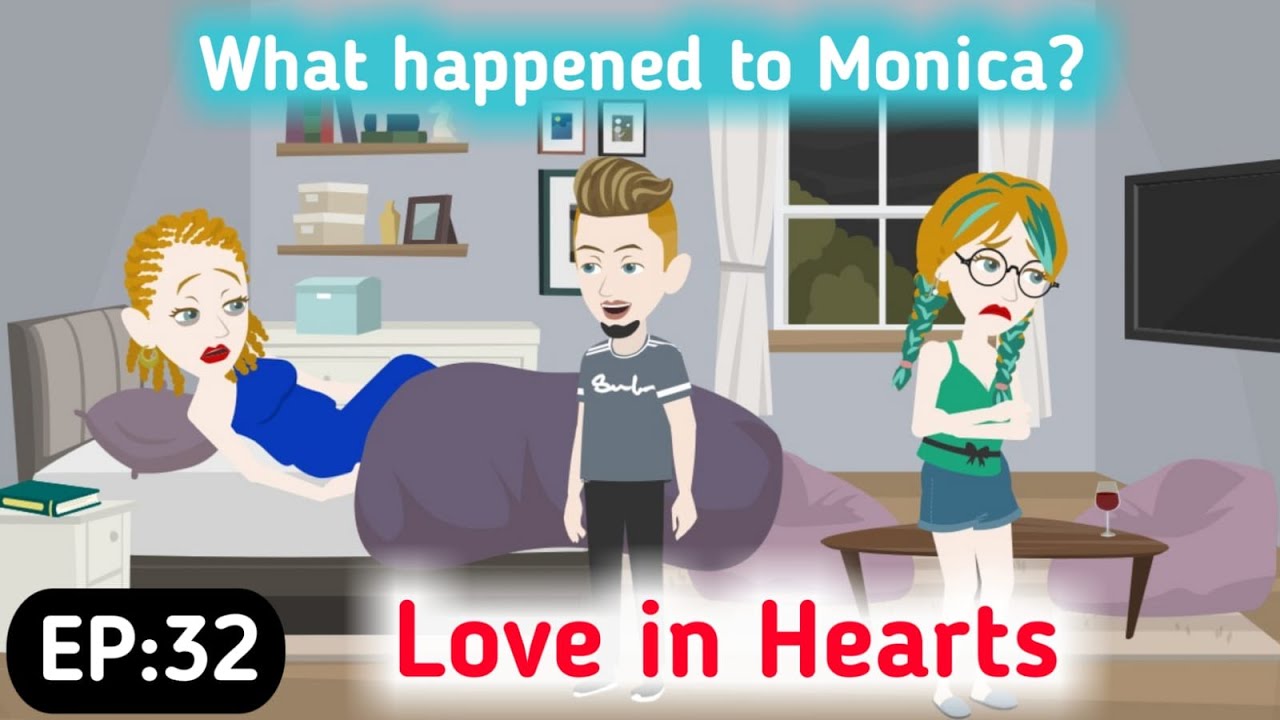 Love in Hearts 💕 Part 32 | English story | English Speaking Story ...