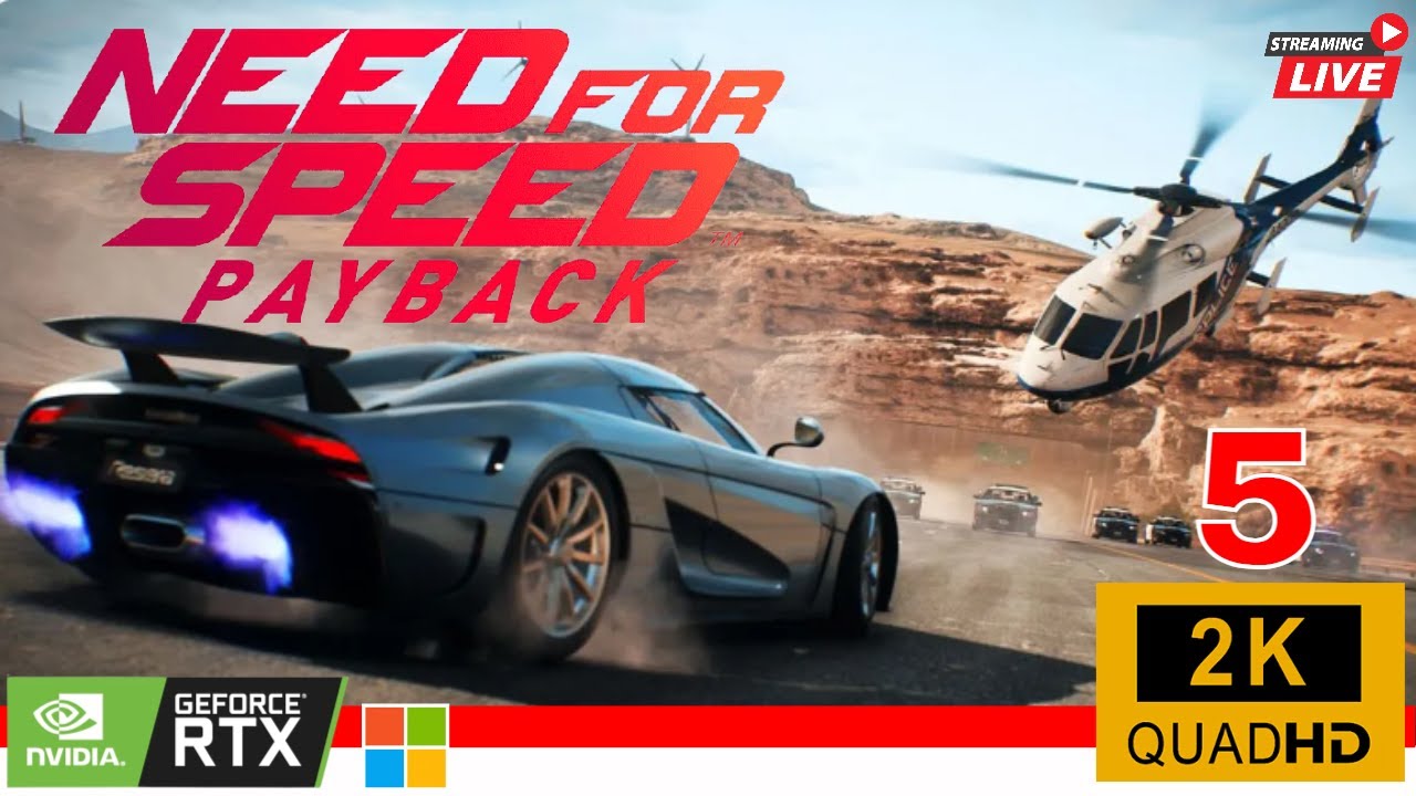 Need for Speed Payback Gameplay Walkthrough Part 5 Full Game [2K QHDR ...