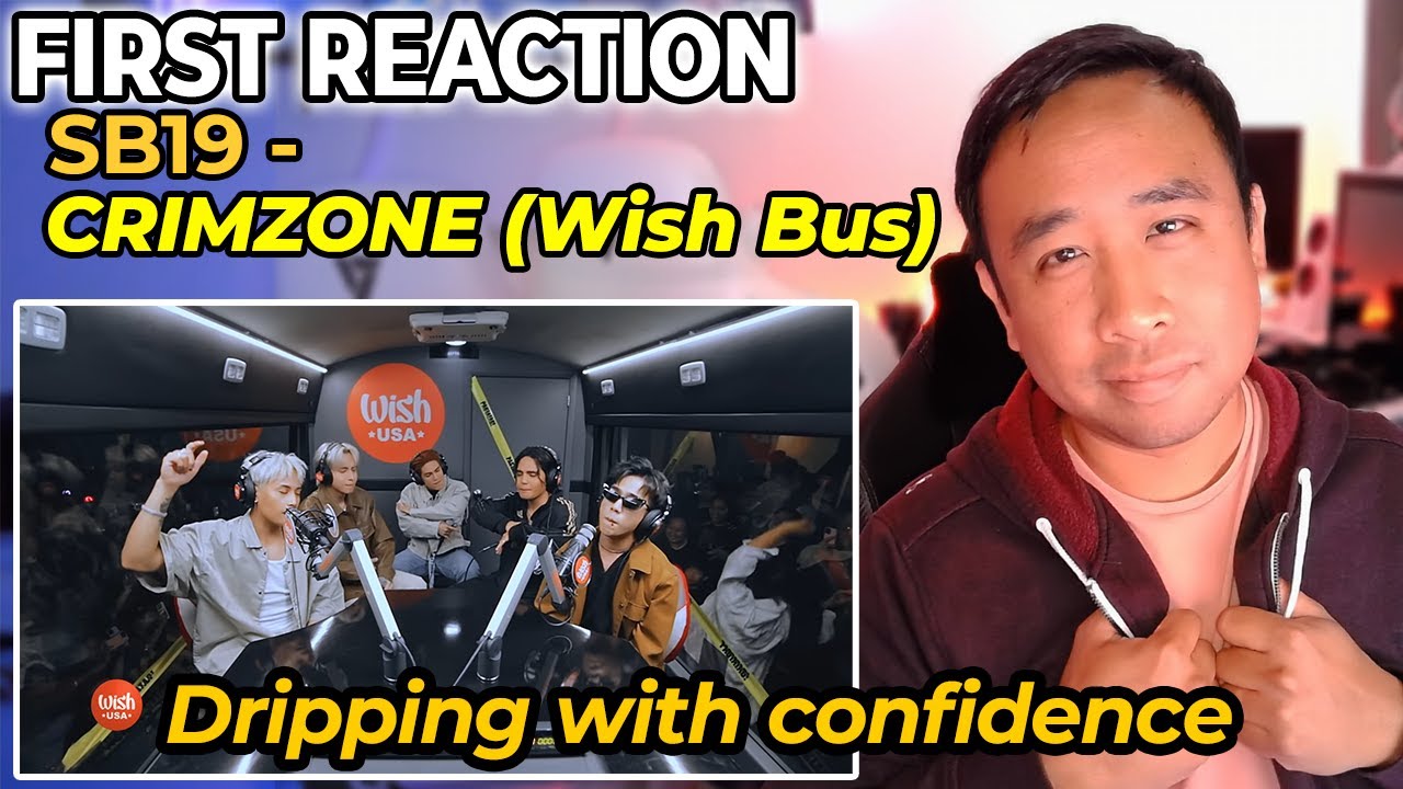 SB19 - "CRIMZONE" Wish USA Bus | Xynx Reacts - YouTube