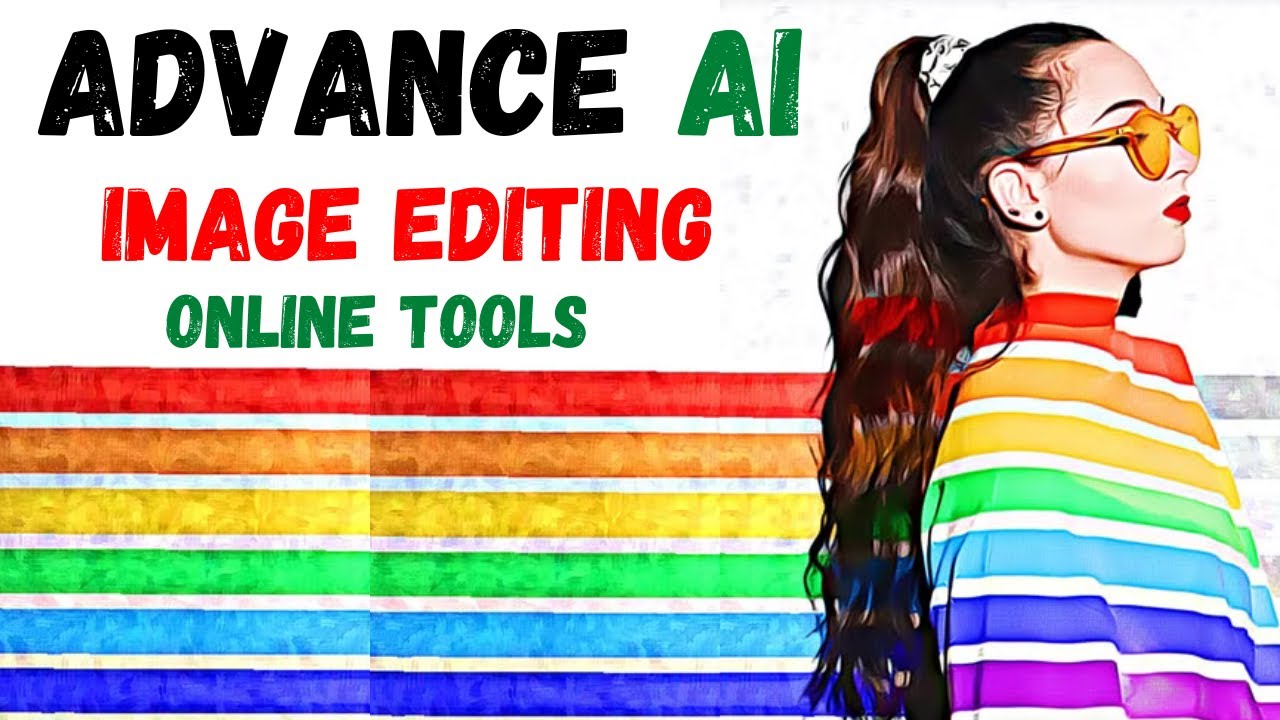 Advance AI Artificial Intelligence Image Editing Tools Websites ...