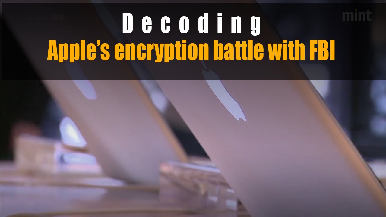 Decoding Apple’s encryption battle with FBI - YouTube