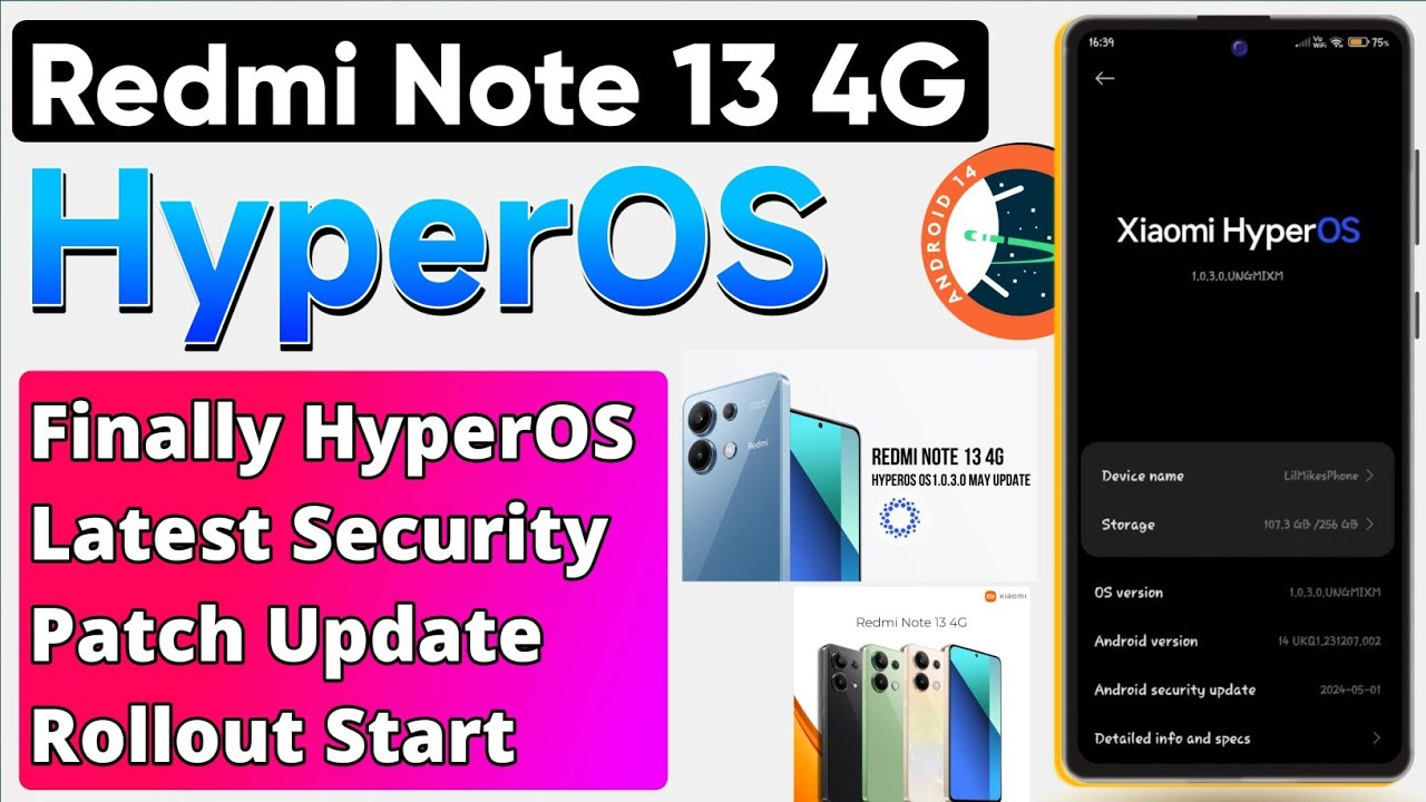 ⚡Redmi Note 13 4G HyperOS 1.0.3.0 Latest Security Patch Update Rollout ...