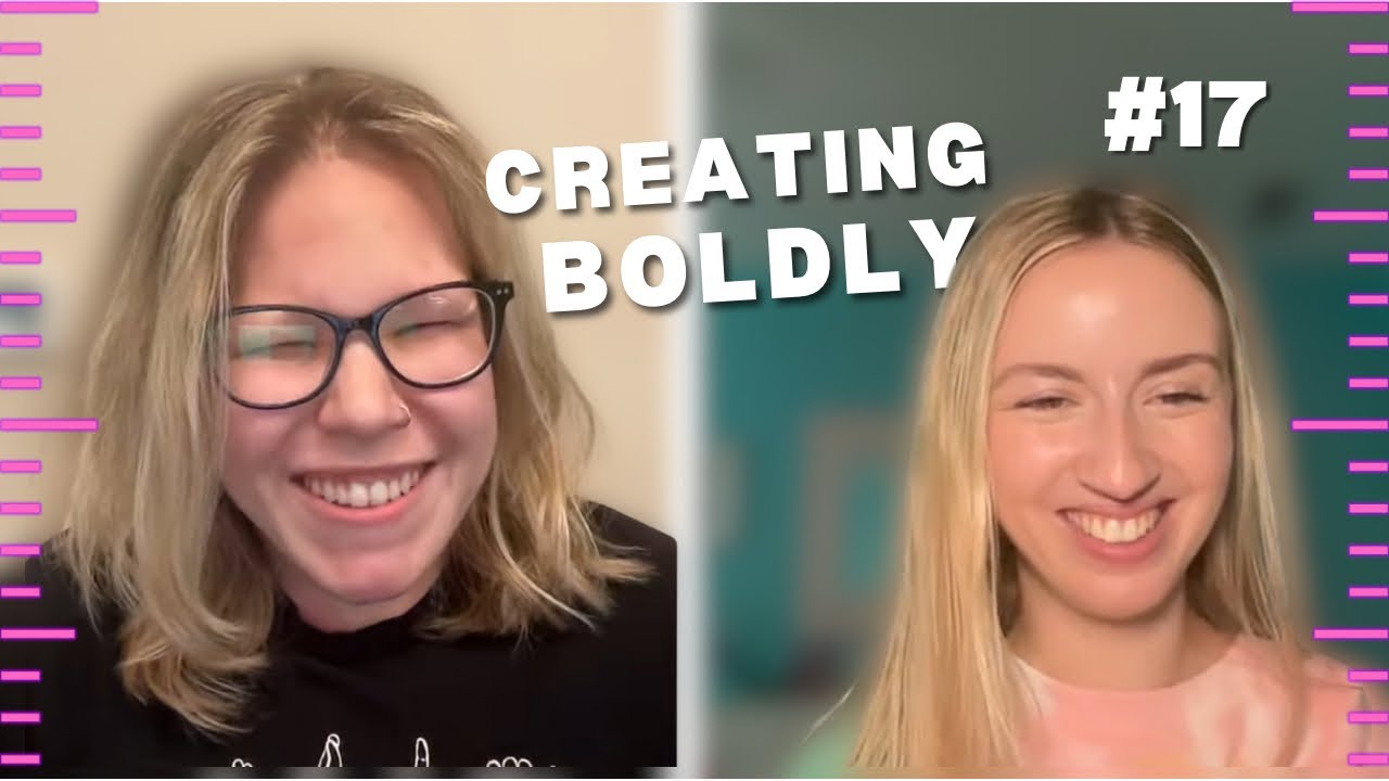 Creating Boldly: Confidence, Activism, and Boundaries (feat. Sarah Todd ...