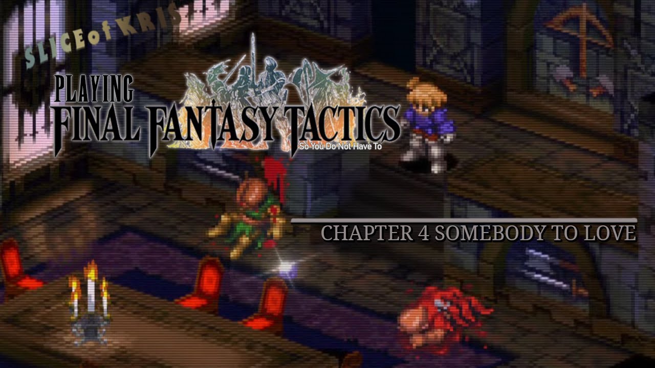 Playing Final Fantasy Tactics [PS1] The legend continues | Chapter 4 ...