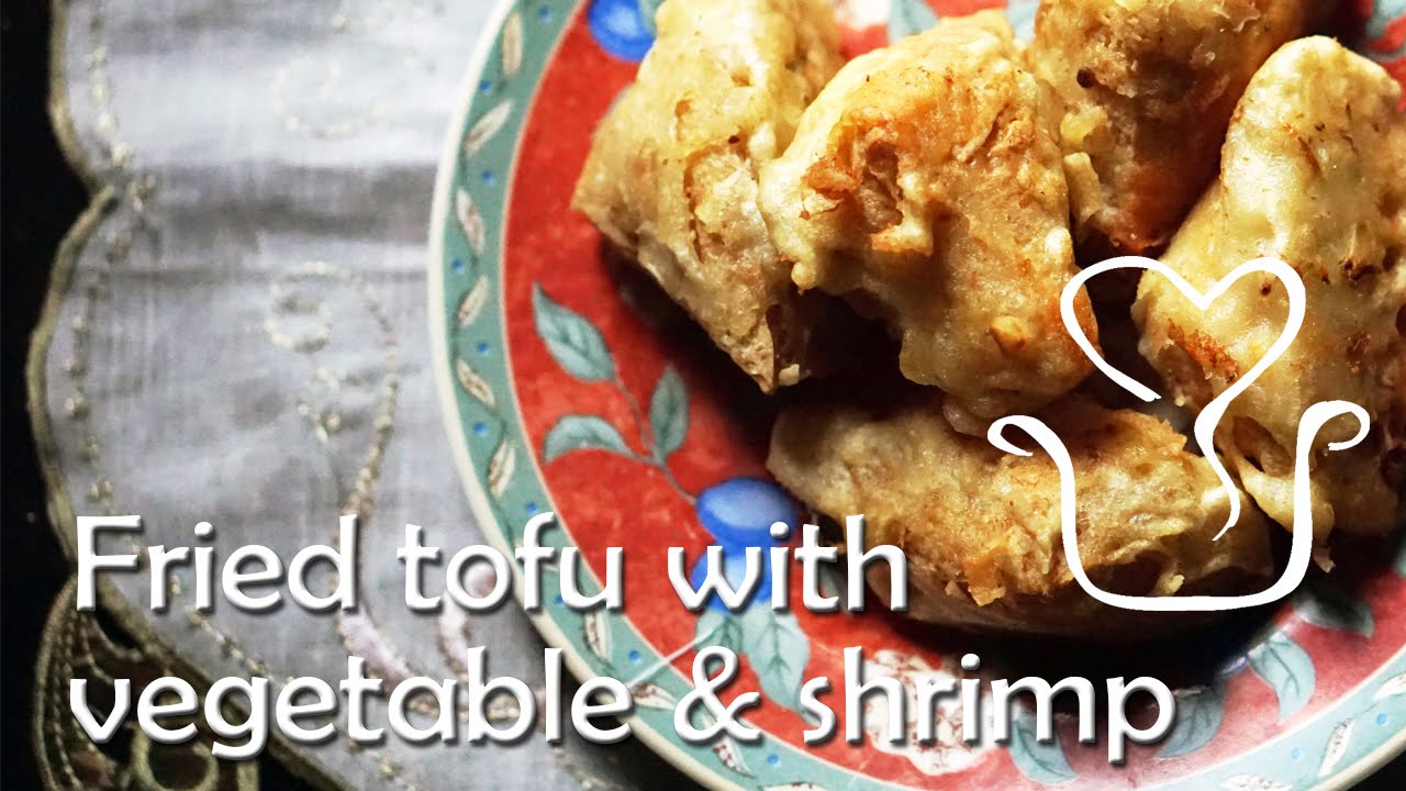 Fried tofu with vegetable and shrimp recipe - YouTube
