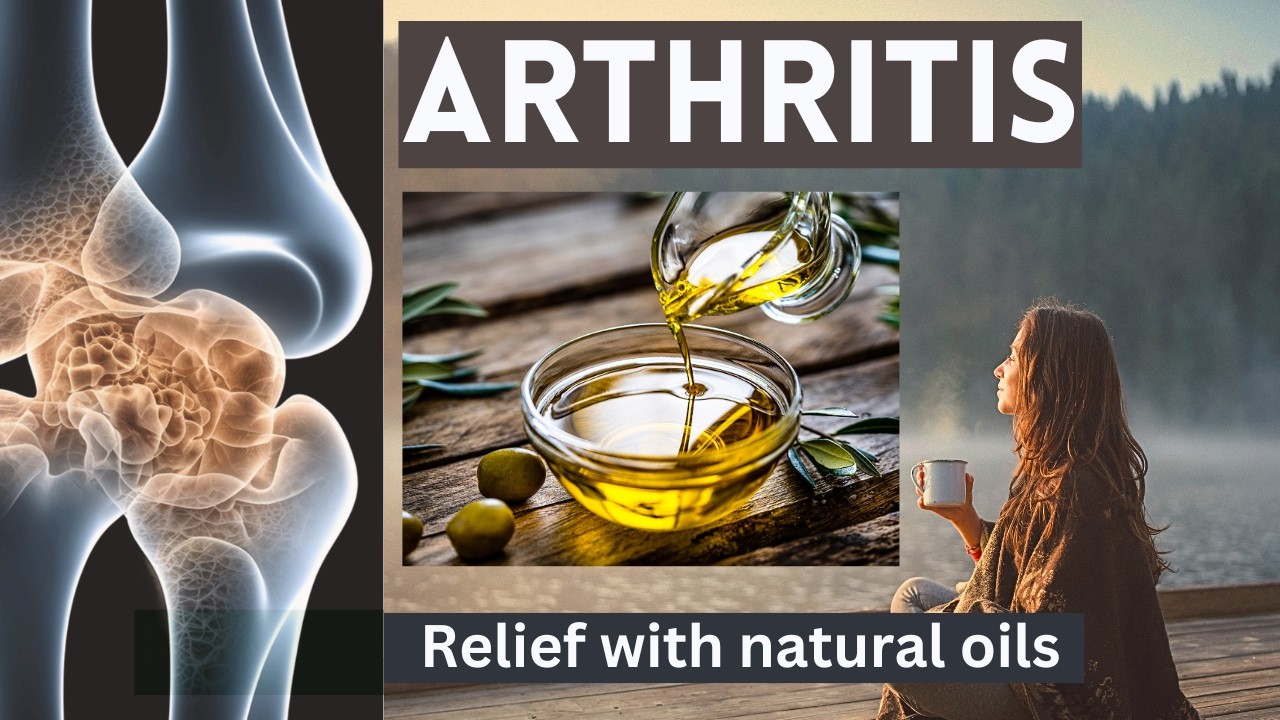 Natural Oils for Arthritis Relief: Coconut, Olive & Eucalyptus Oil for ...