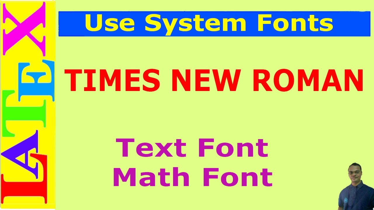 How To Use Any Fonts In Latex Installed On Windows Xp 7 8 10 (latex