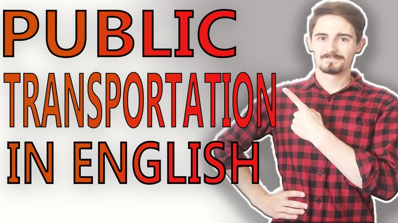 Public Transportation Vocabulary - YouTube