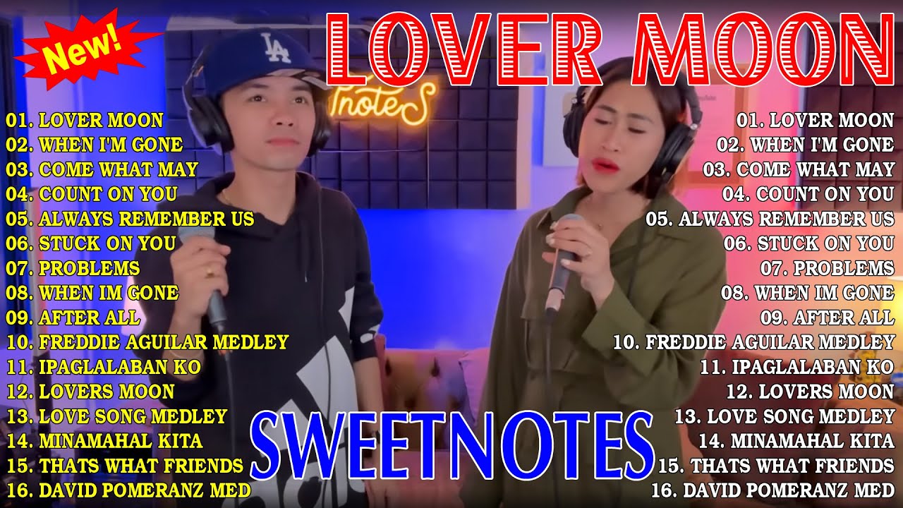🔮SWEETNOTES Most Beautiful Love Songs,🎍 Lover Moon, Come What May,🎍 ...