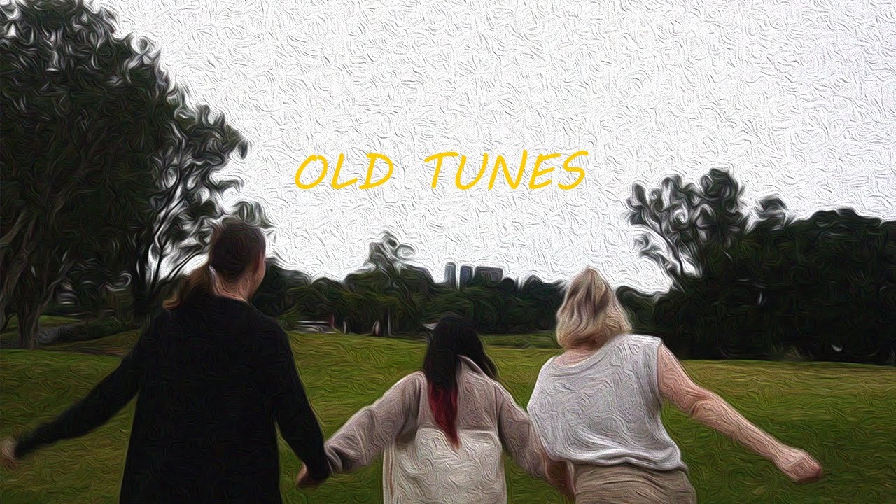 Old Tunes - original song (MUSIC VIDEO) - YouTube