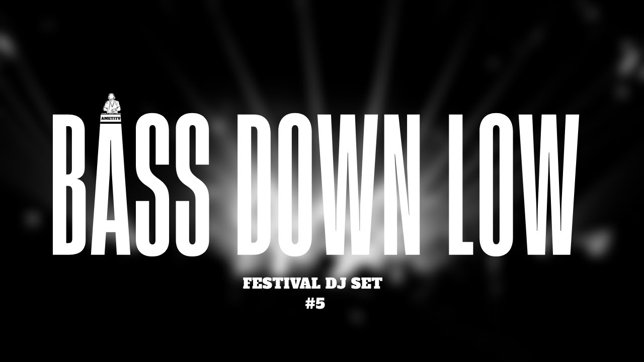 Festival DJ Set | Bass Down Low Podcast | #5 - YouTube