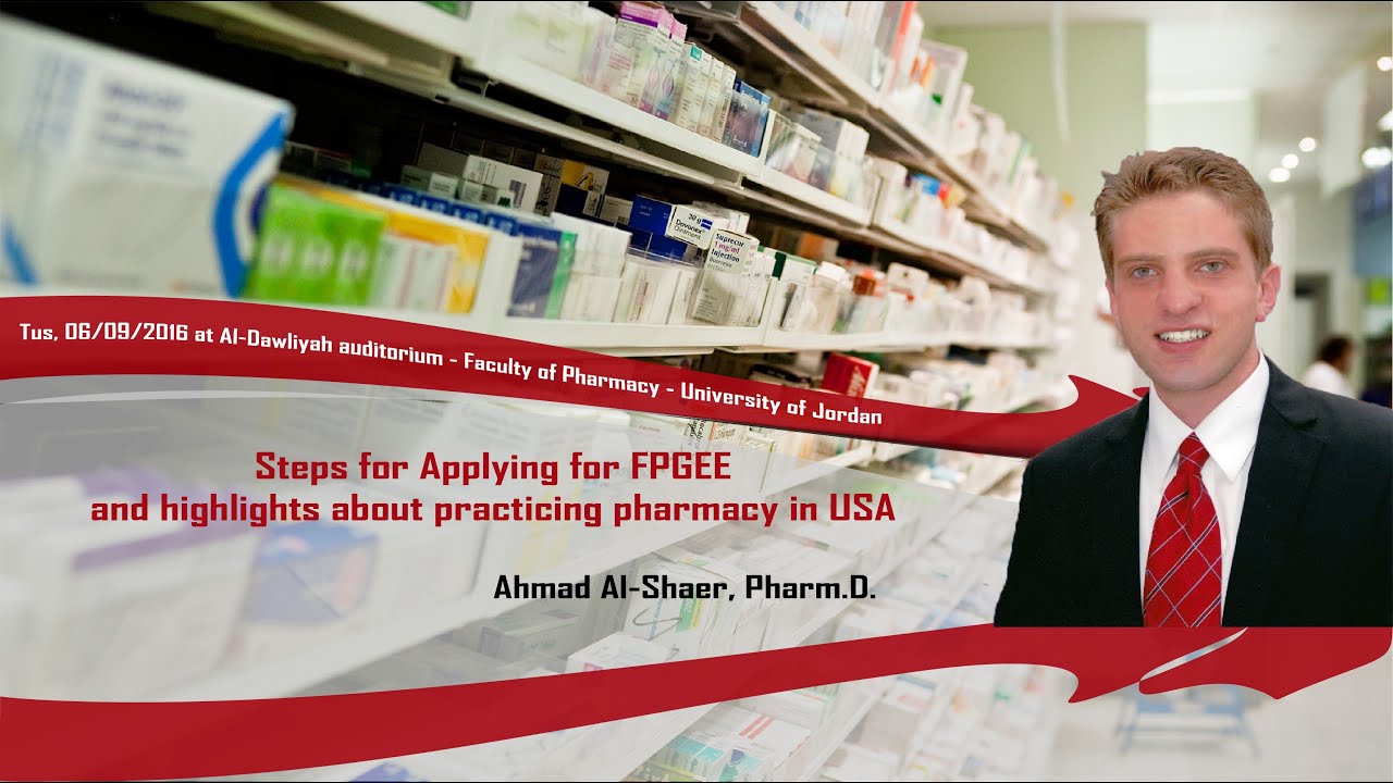 Steps for Applying for FPGEE and highlights about practicing pharmacy ...