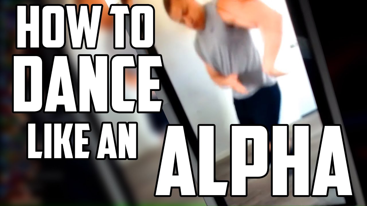 Tyler1: How To Dance (LIKE AN ALPHA) - YouTube