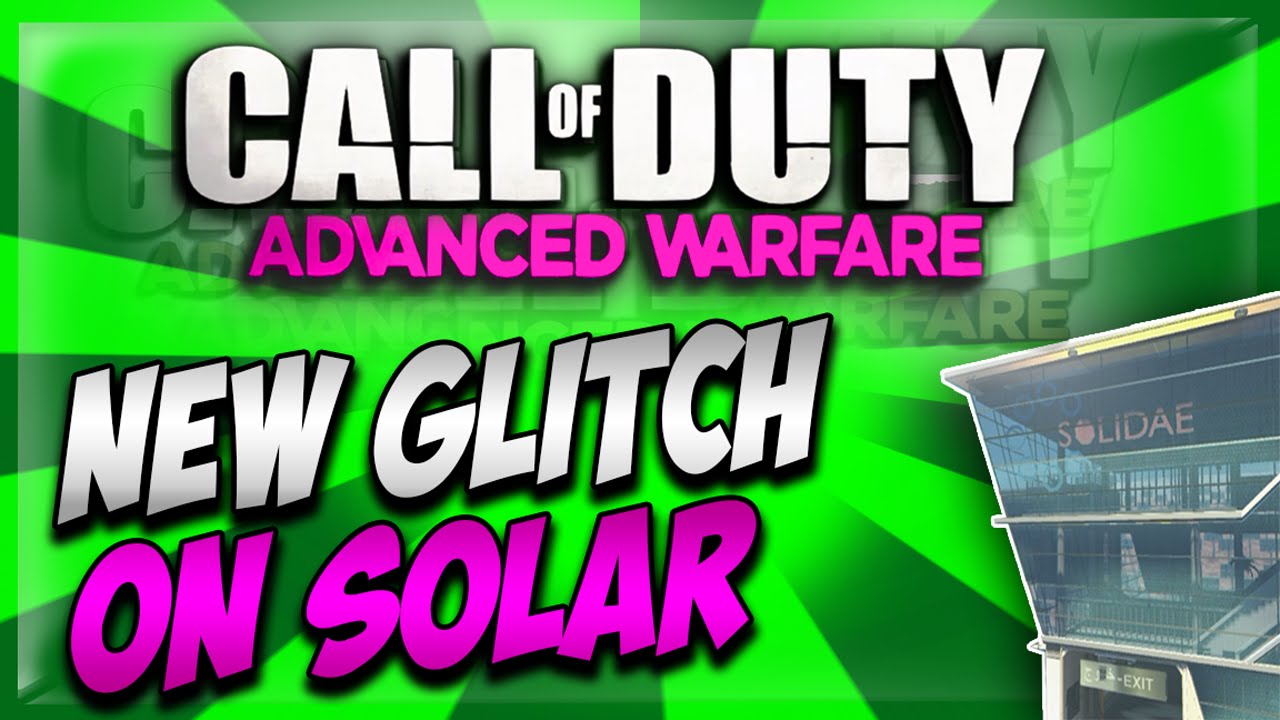 Advanced Warfare Glitches - Solar Glitch Out The Map/Spot Infected ...