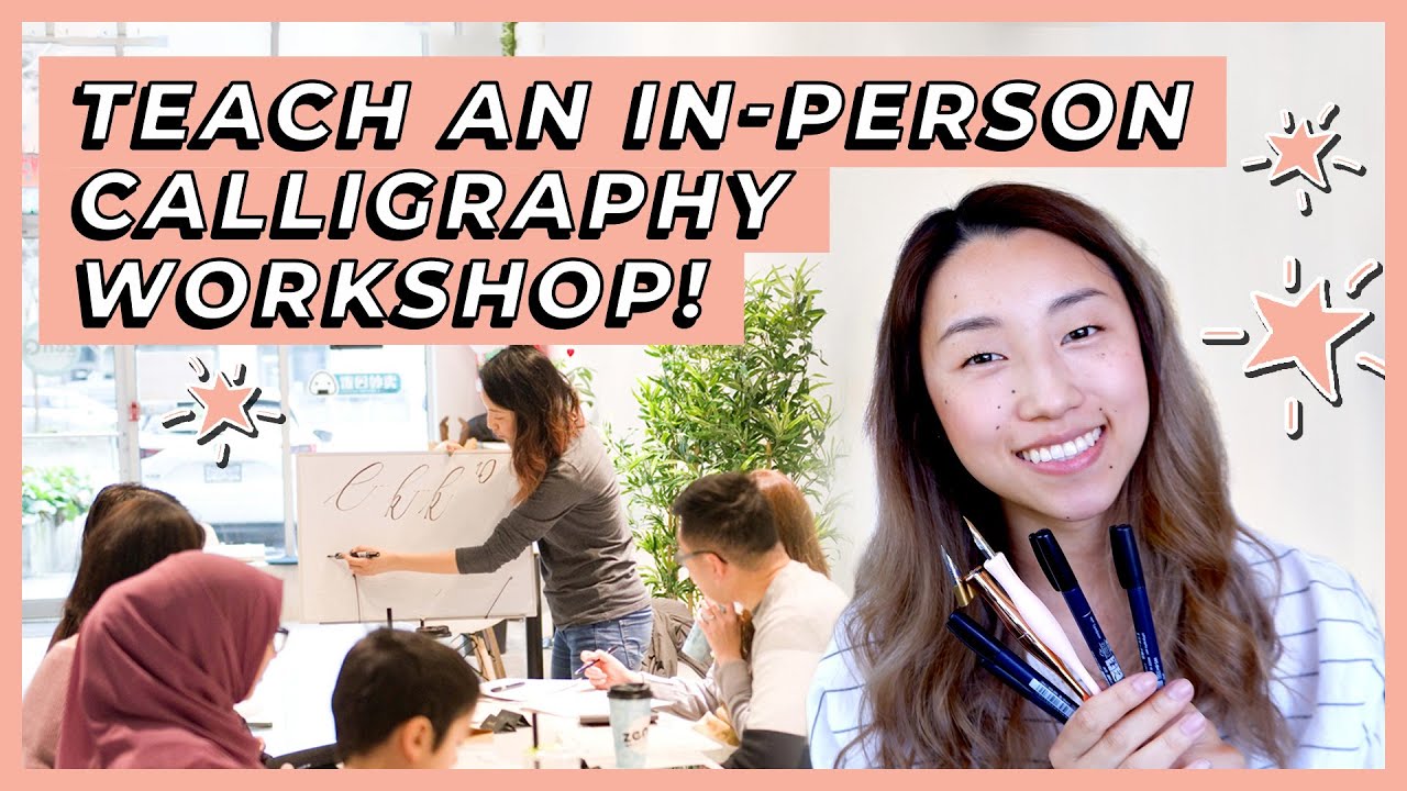 5 Tips for Hosting IN-PERSON CALLIGRAPHY WORKSHOPS: Teach Your First ...