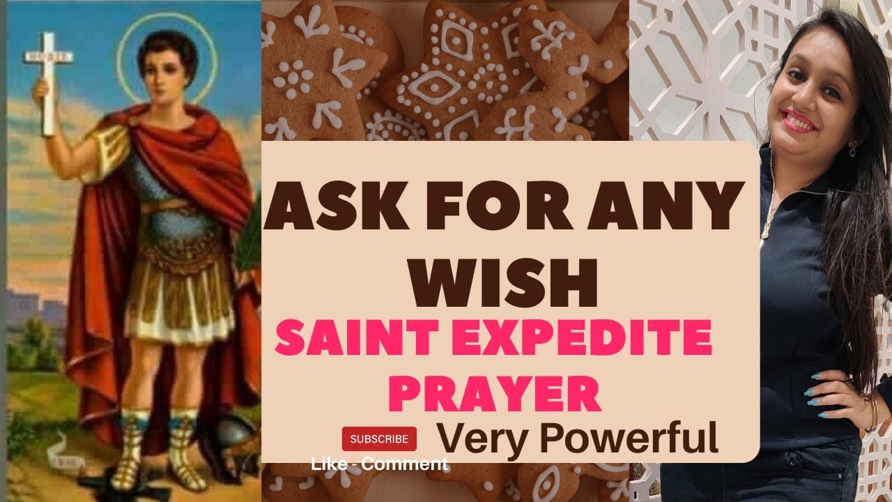 Saint Expedite Prayer 🙏Urgent and Desperate wish |EMERGENCY prayer to ...