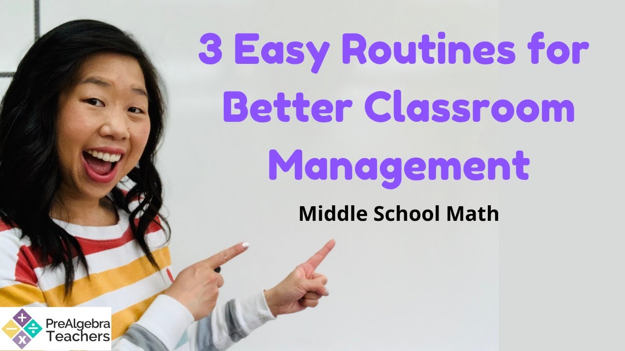 3 Easy Routines for Better Classroom Management - YouTube
