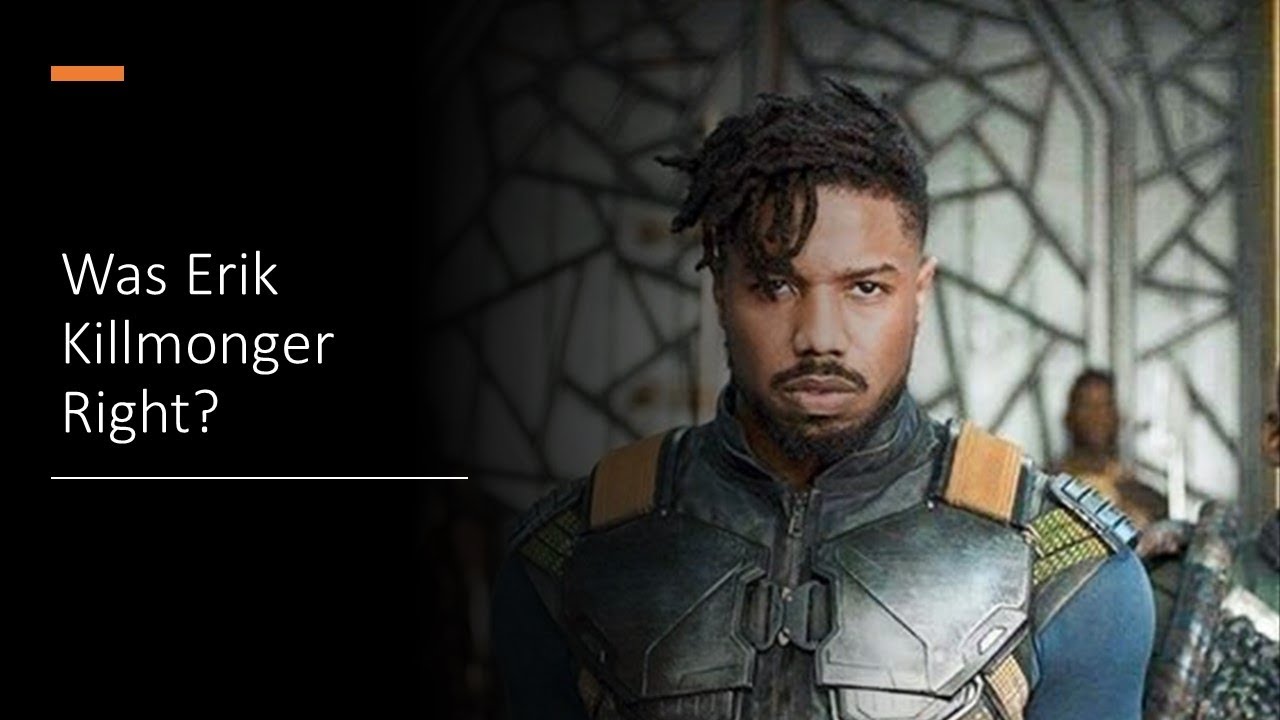 Was Erik Killmonger Right? - YouTube