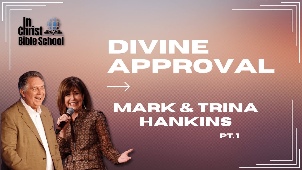 Divine Approval | Pt. 1 | Live In Christ Bible School - YouTube