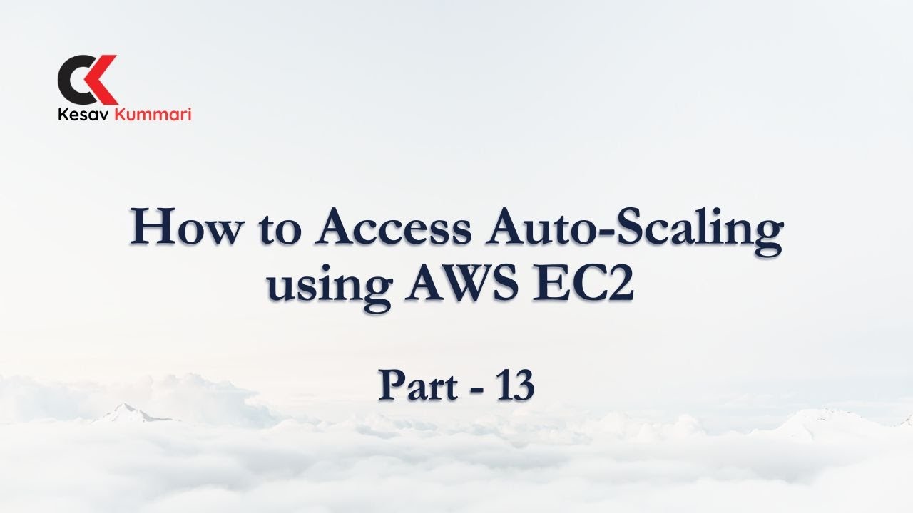 How to Access Auto-Scaling using AWS EC2 part - 13 | AWS DevOps ...
