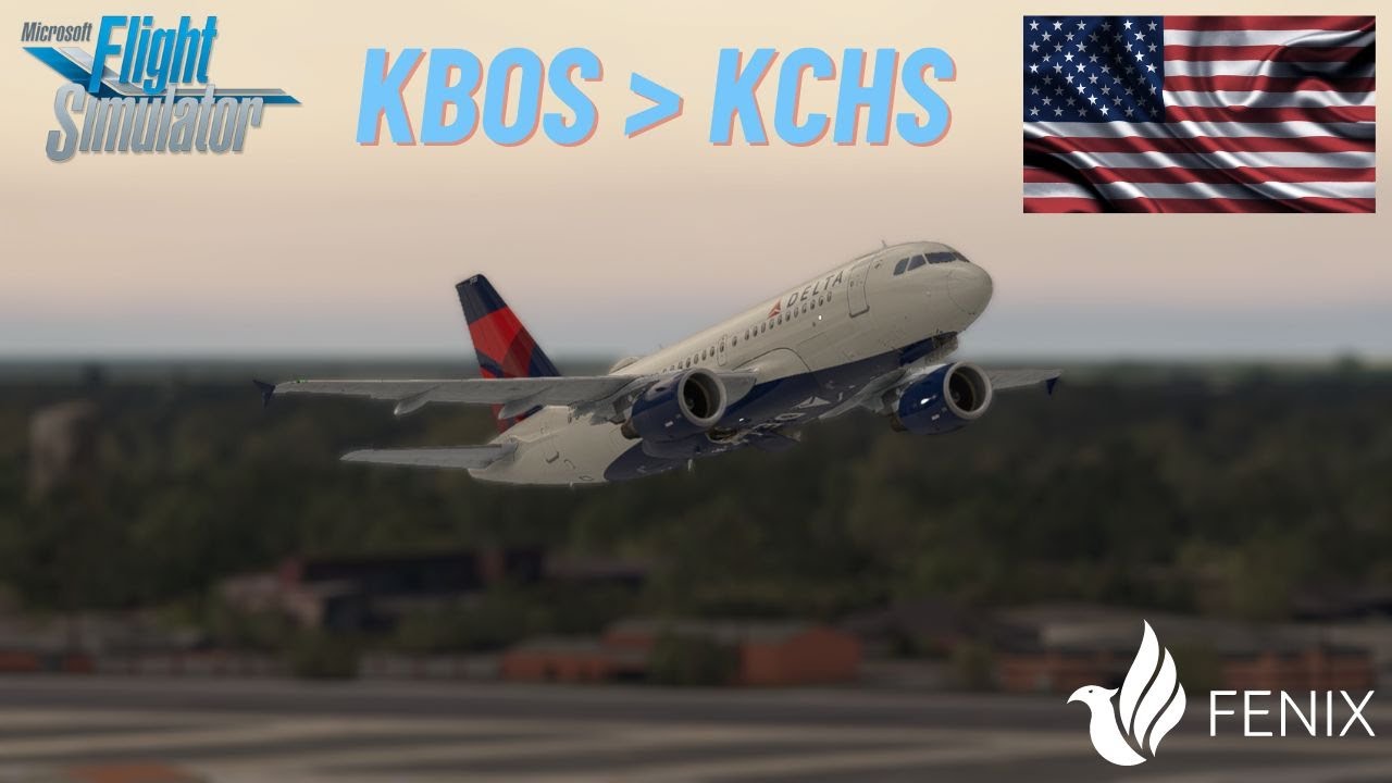 MSFS LIVE | Delta Airlines OPS | KBOS KCHS | Fenix A319 |#msfs2020 - YouTube