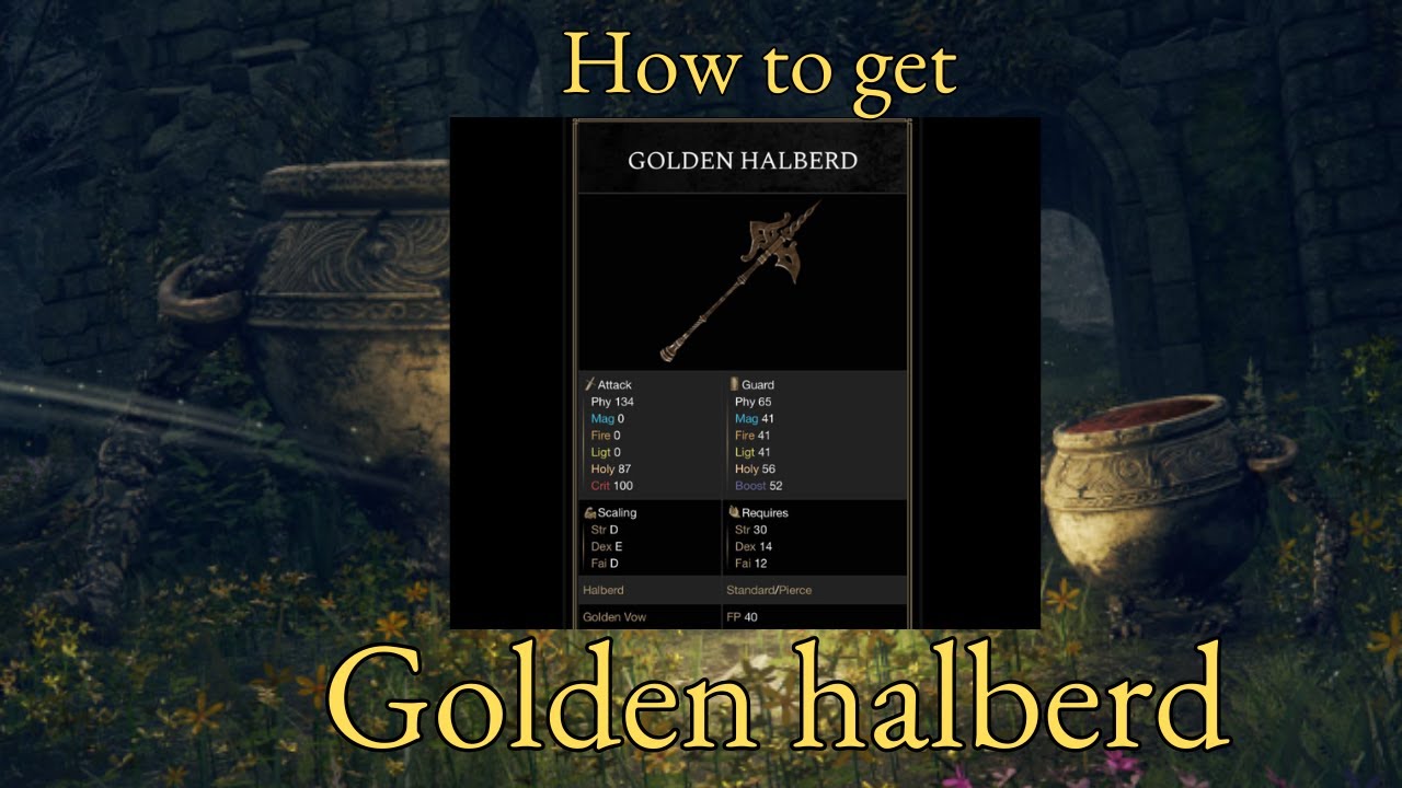 How to get Golden Halberd Elden ring - YouTube