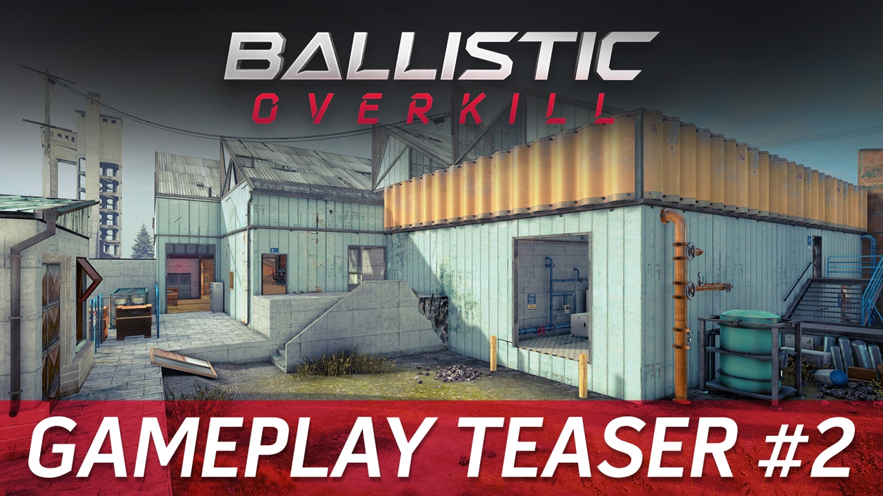 Ballistic Overkill - Reinstate Map - Gameplay Teaser #2 - Coming March ...