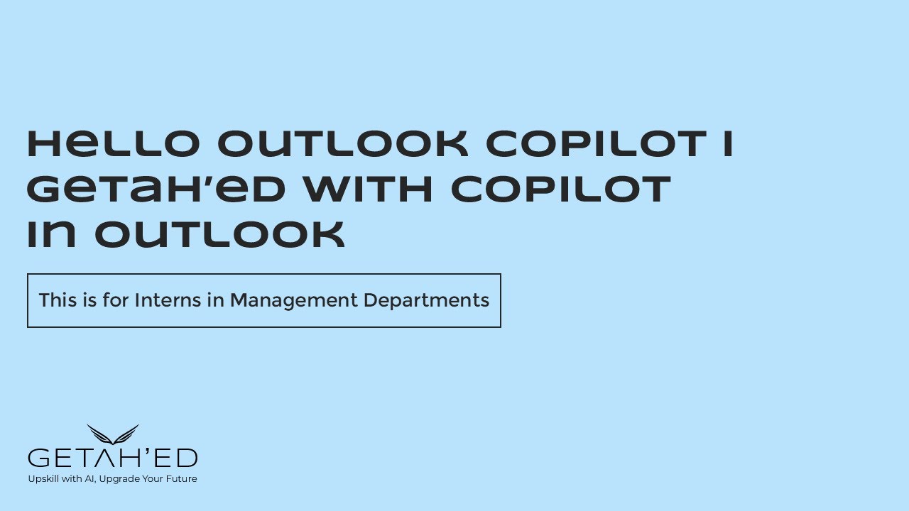 Hello Outlook Copilot I Getah’ed with Copilot in Outlook - YouTube