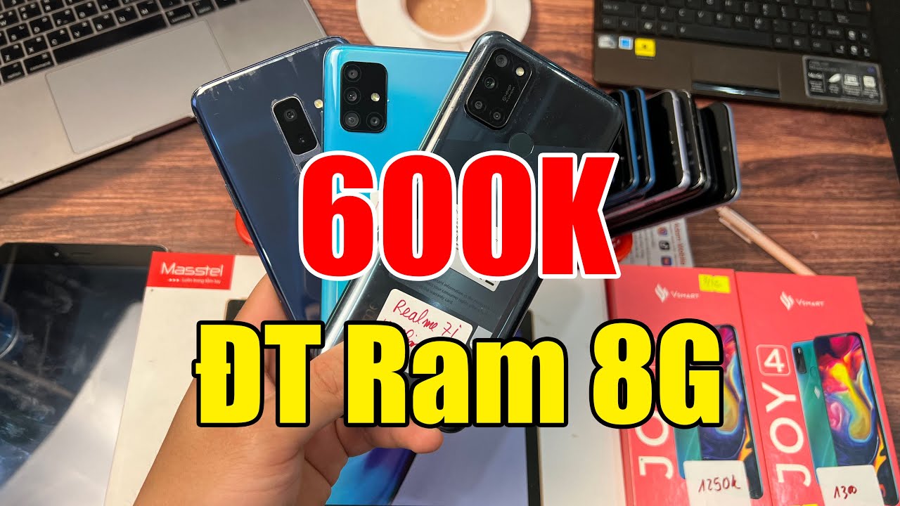 ĐT Giá Rẻ | 600K | Samsung - Realme Ram 8G | S10E - S9 Plus - Realmi 7i ...