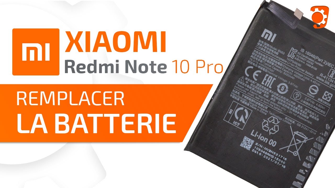 Comment changer la batterie du Xiaomi Redmi Note 10 Pro ? Tuto Brico ...
