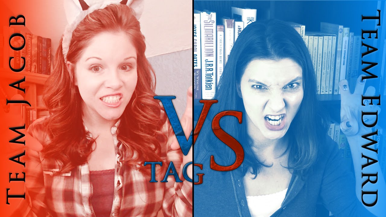 Team Jacob vs. Team Edward Tag (Original) - YouTube