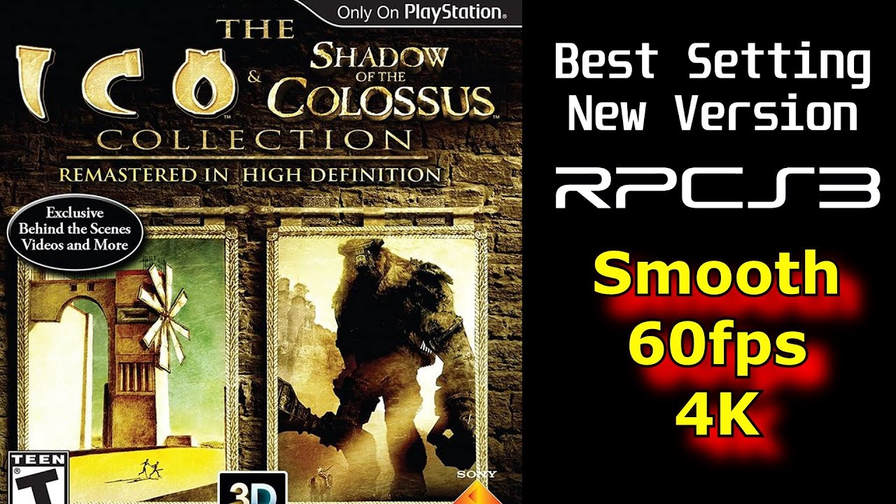 Best Setting RPCS3 The ICO & Shadow of the Colossus Collection Remaster ...