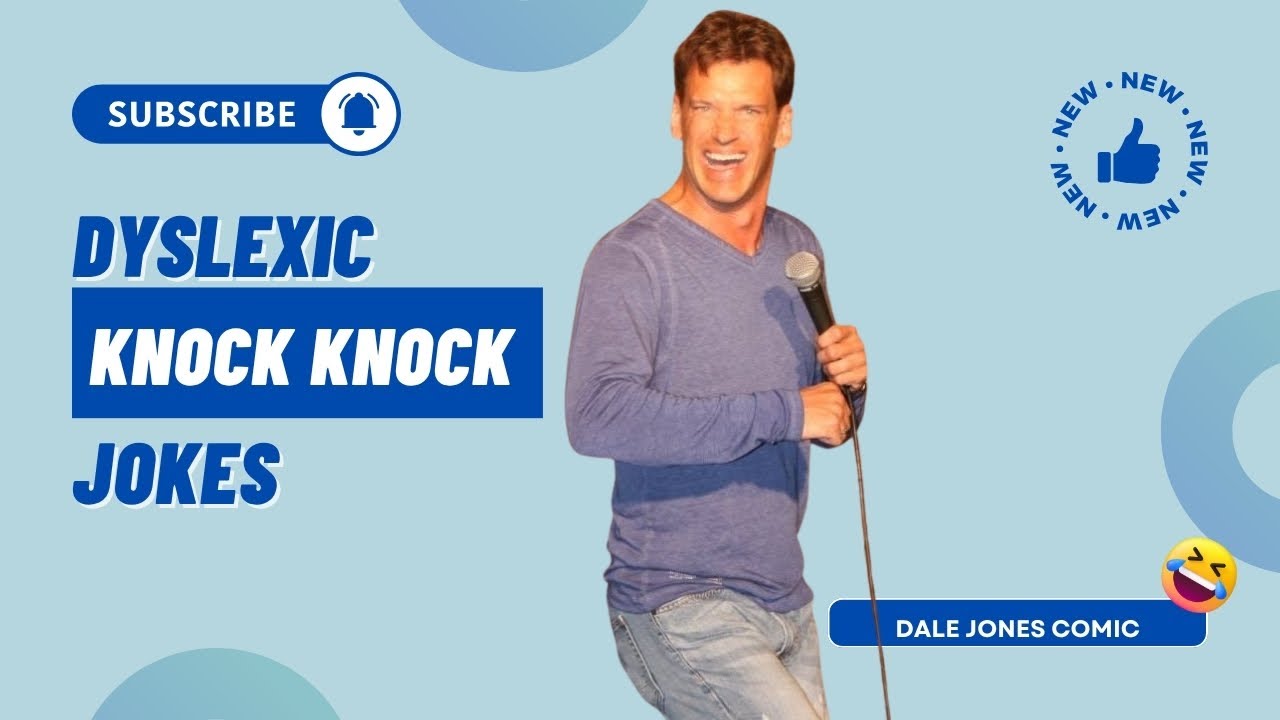 Dyslexic Knock Knock Jokes | Dale Jones | Stand Up Comedy - YouTube