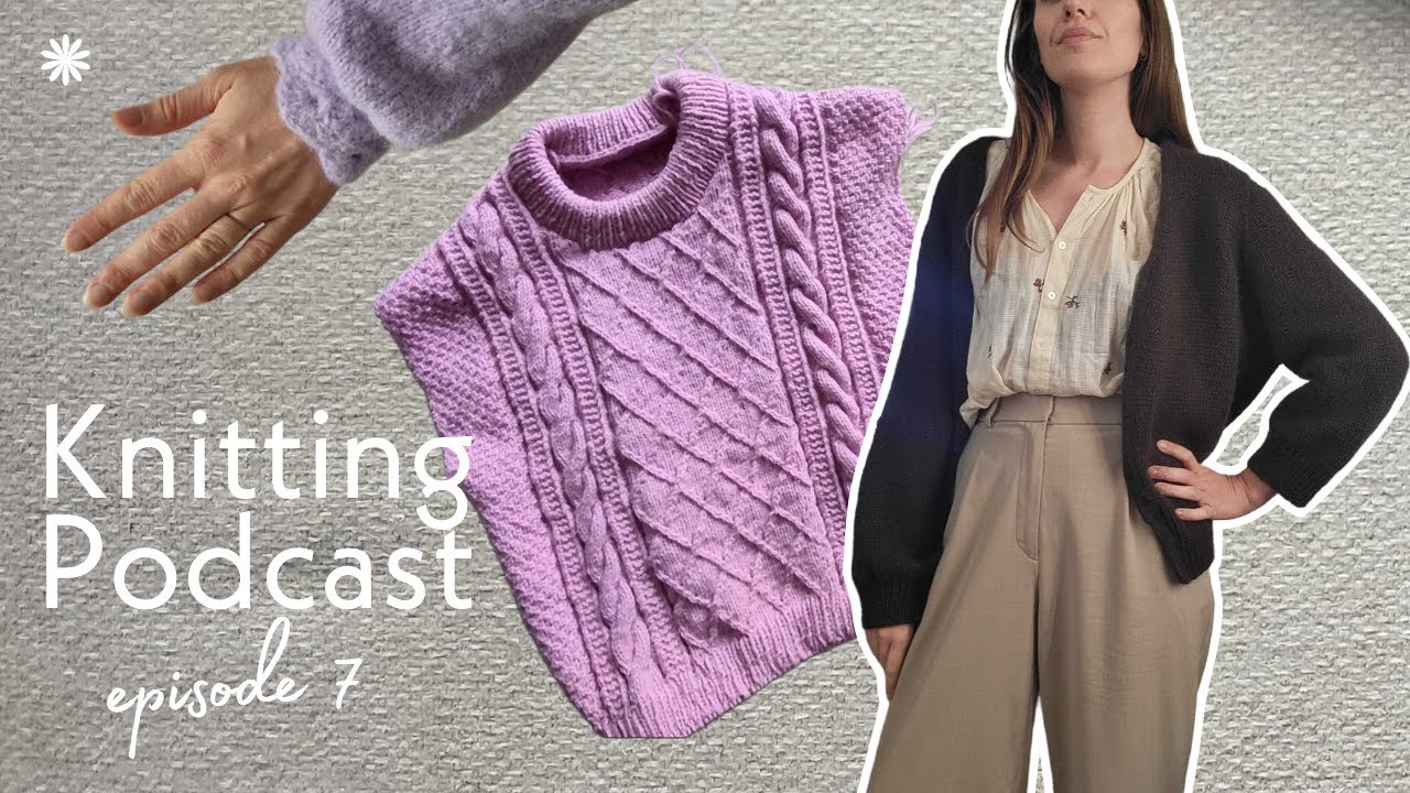 Knitting Podcast Ep.7 - Pattern release, Cumulus blouse & Moby Sweater ...