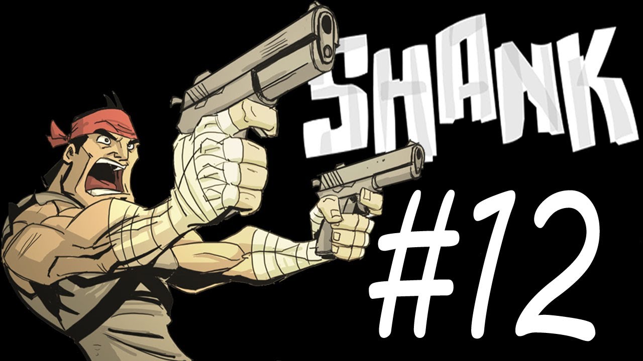 Shank Playthrough Part 12 [FINALE] - YouTube