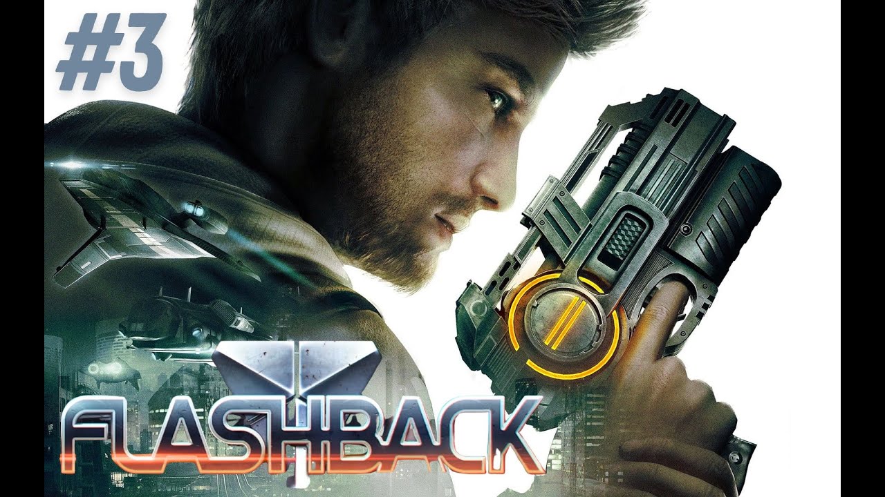 Flashback Remake (2013, Ubisoft) – PC Walkthrough Part 3 | No Commentary - YouTube