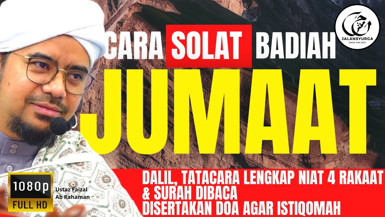 Cara Solat Sunat Selepas Badiah Jumaat & Dalilnya | Ustaz Faizal Ab ...