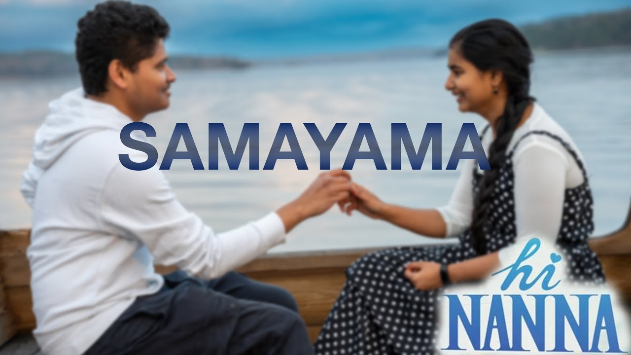 Samayama Cover || Hi Nanna || Mariefred Sweden 🇸🇪 @TseriesTelugu - YouTube