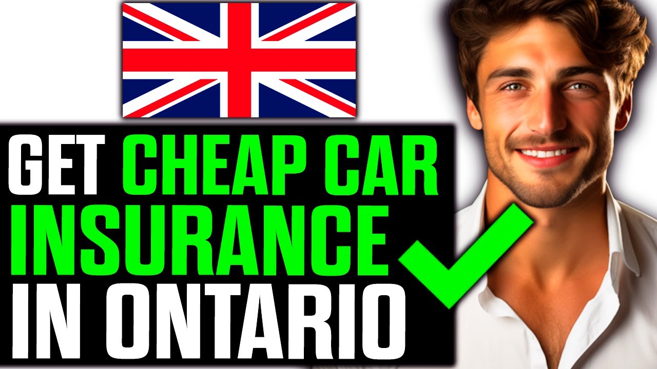 How To Get Cheap Car Insurance in Ontario (2025) - Step by Step - YouTube