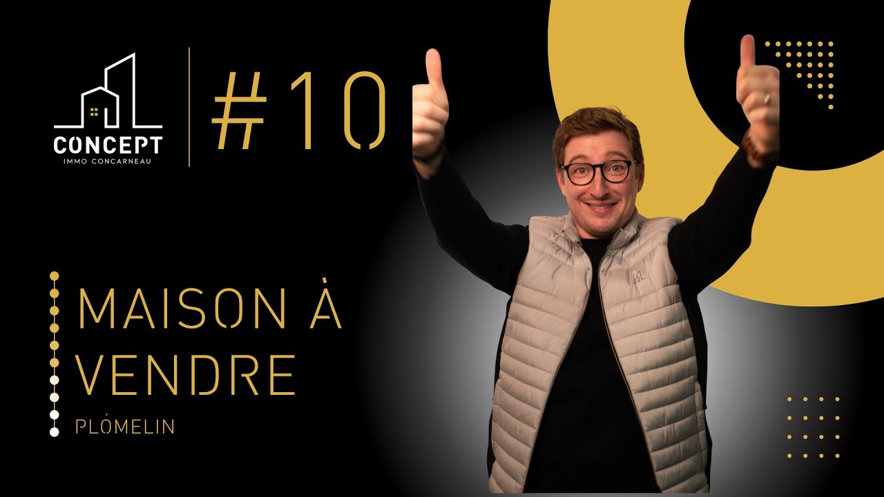 PLOMELIN - Route des châteaux - Présentation de bien - Avant première Concept Immo Concarneau ...