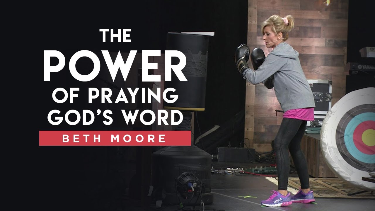 The POWER of PRAYING God's Word | Taking Aim - Part 4 | Beth Moore ...