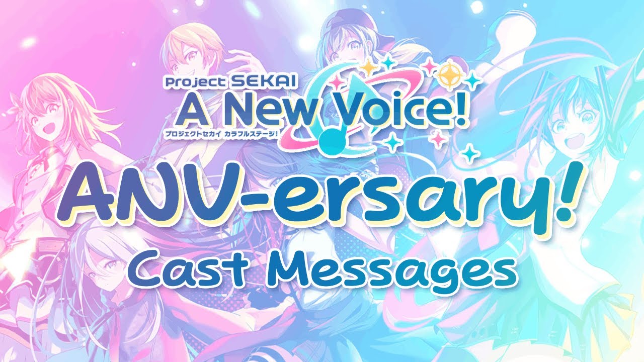 One Year of Project Sekai: A New Voice | ANVersary Voice Cast Messages ...