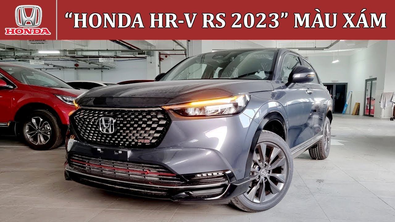 Giới thiệu Honda HRV RS Xám 2024 | Giá xe Honda HRV RS 2024 Xám | Mua ...