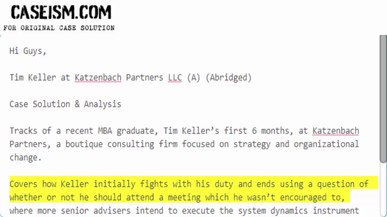 Tim Keller at Katzenbach Partners LLC (A) (Abridged) Case Solution & Analysis Caseism.com - YouTube